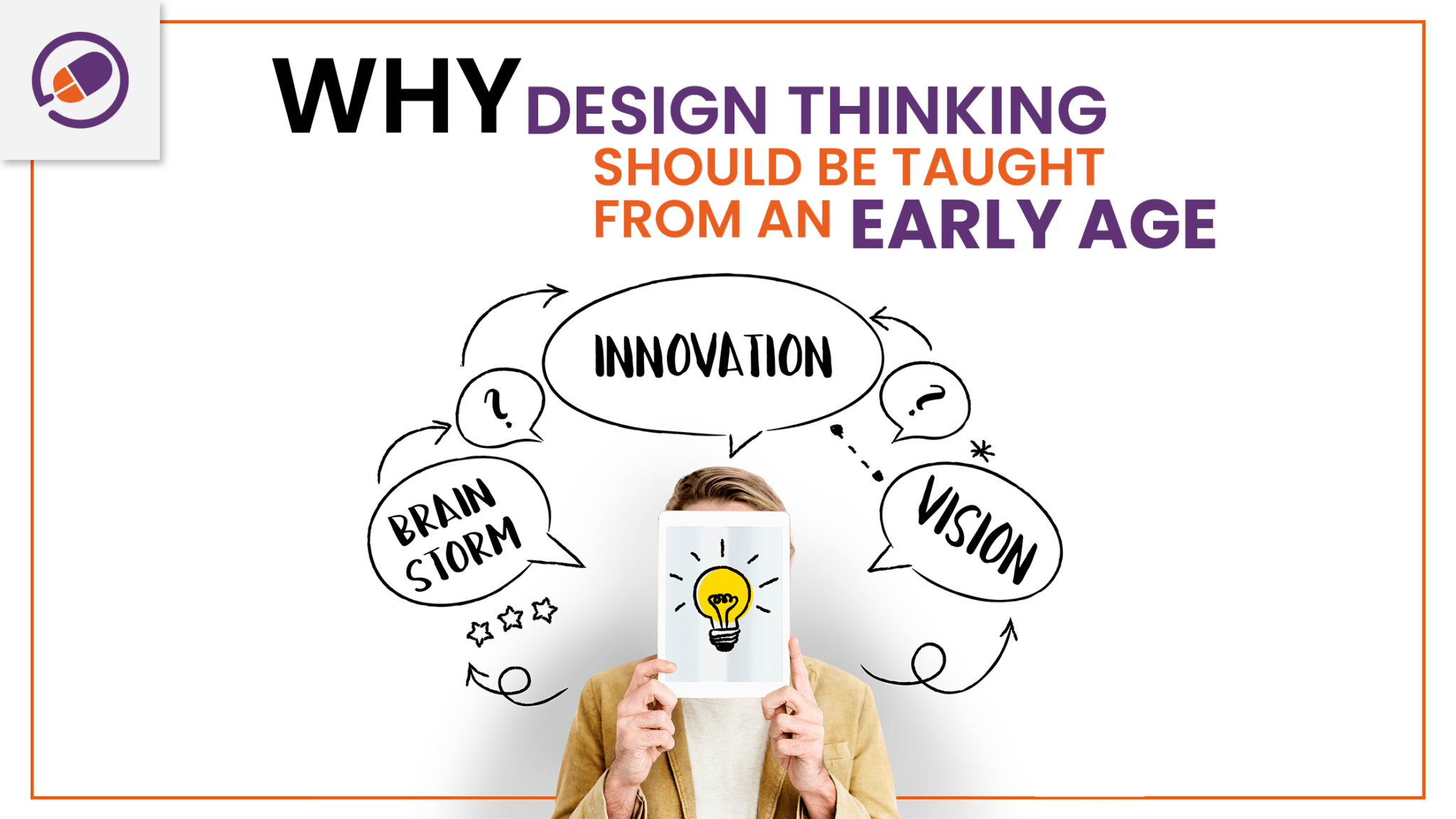Why Kids Should Learn Design Thinking from an Early Age