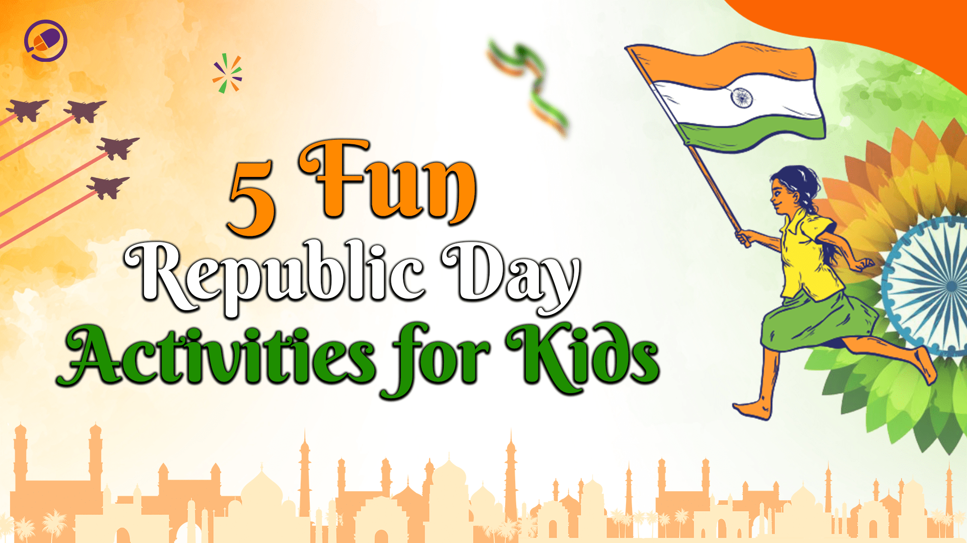 5 Fun Republic Day Activities for Kids
